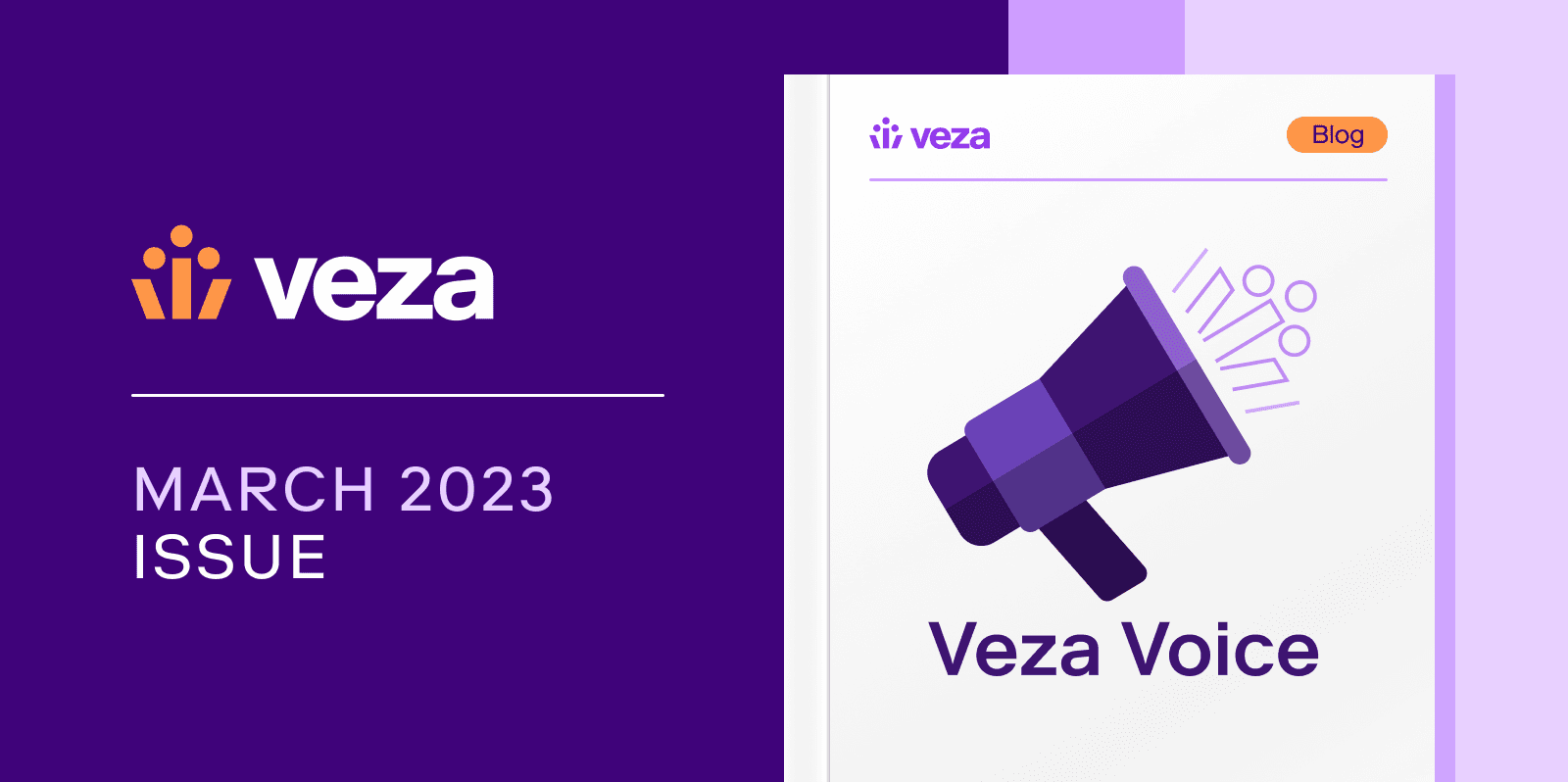 Veza | The Veza Voice - March Issue